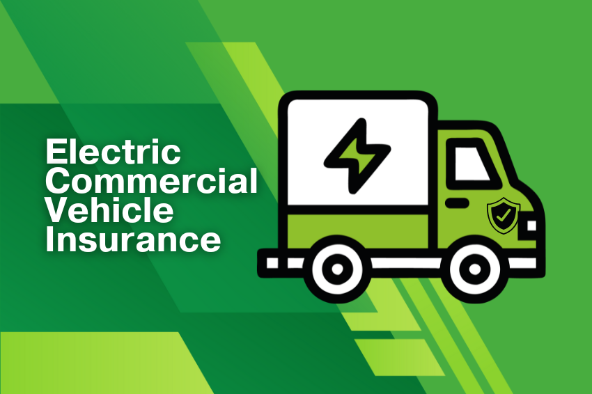 Electric Commercial Vehicle Insurance: What You Need to Know? - UPLARN