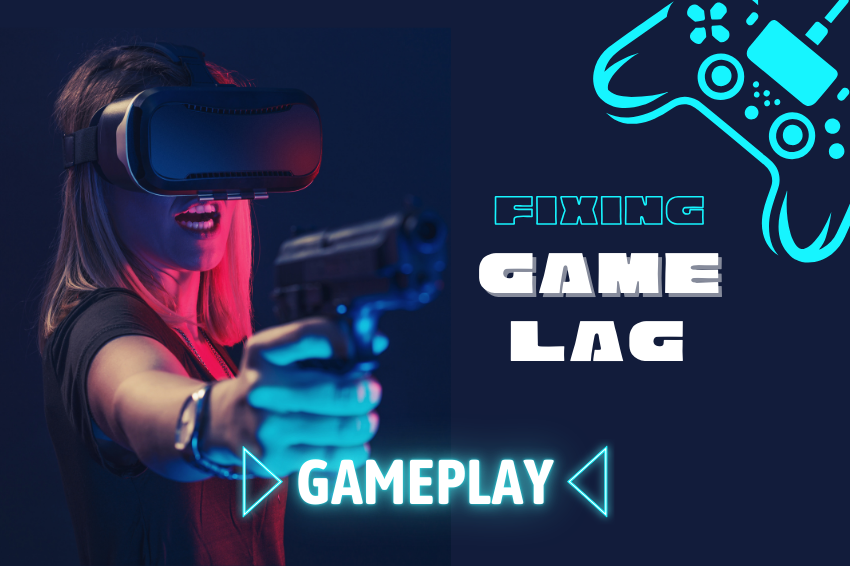 Fixing Game Lag: Tips for Faster, Smoother Gameplay - UPLARN