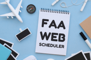 FAA Web Scheduler: Simplify Your Flight Planning Process - UPLARN