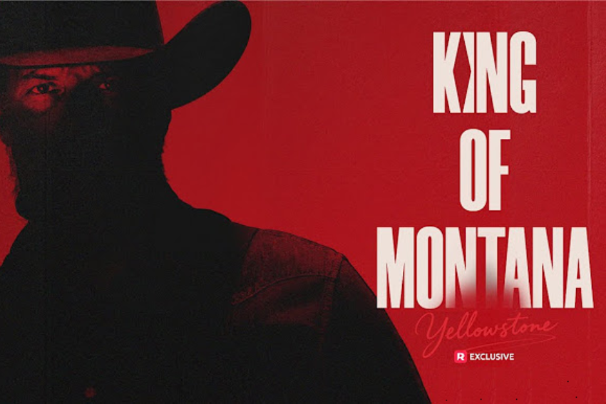 Yellowstone King of Montana Full Movie Review - UPLARN